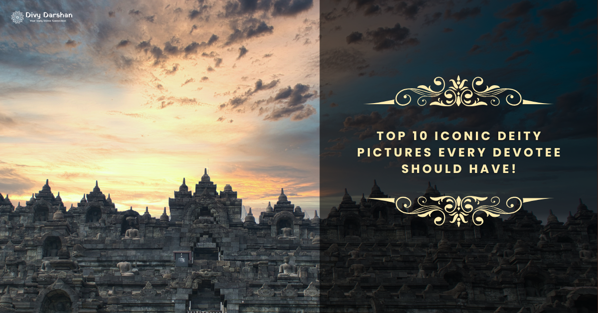 Top 10 Iconic Deity Pictures Every Devotee Should Have! – Divy Darshan