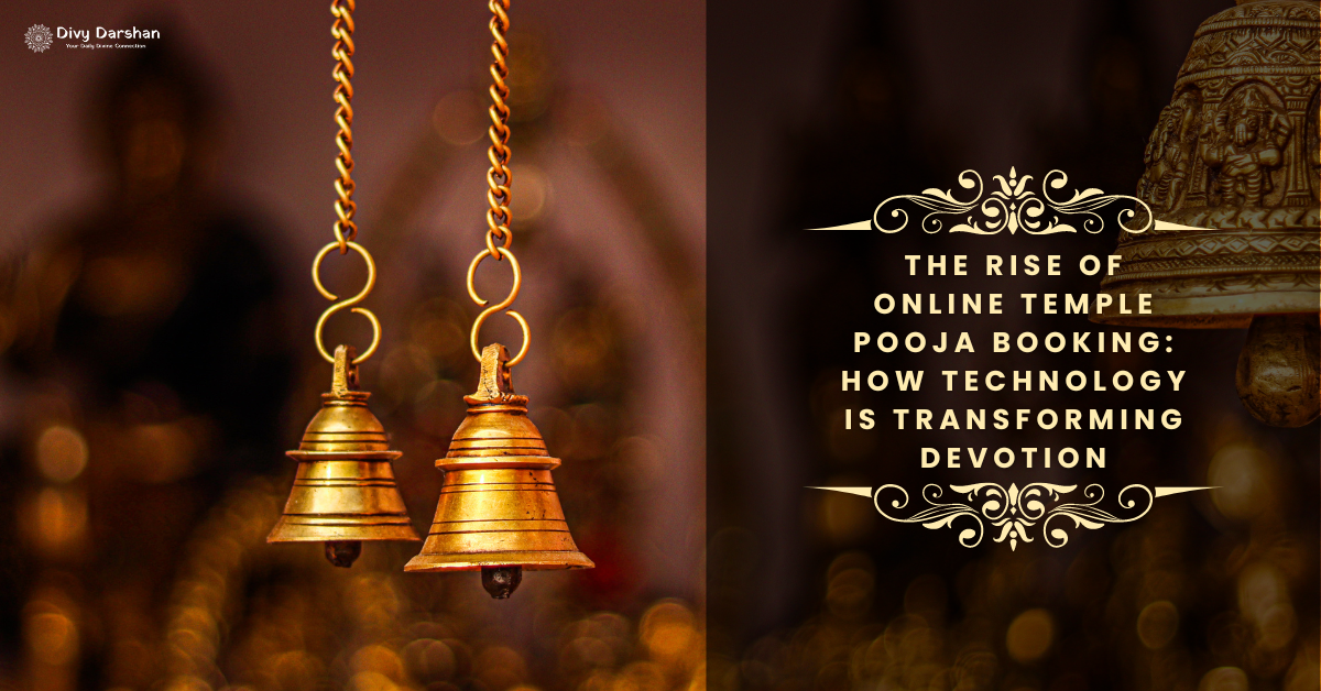 The Rise of Online Temple Pooja Booking: How Technology is Transformin ...